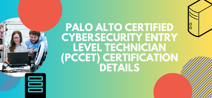 Palo Alto Networks Cybersecurity Entry-Level Technician (PCCET)